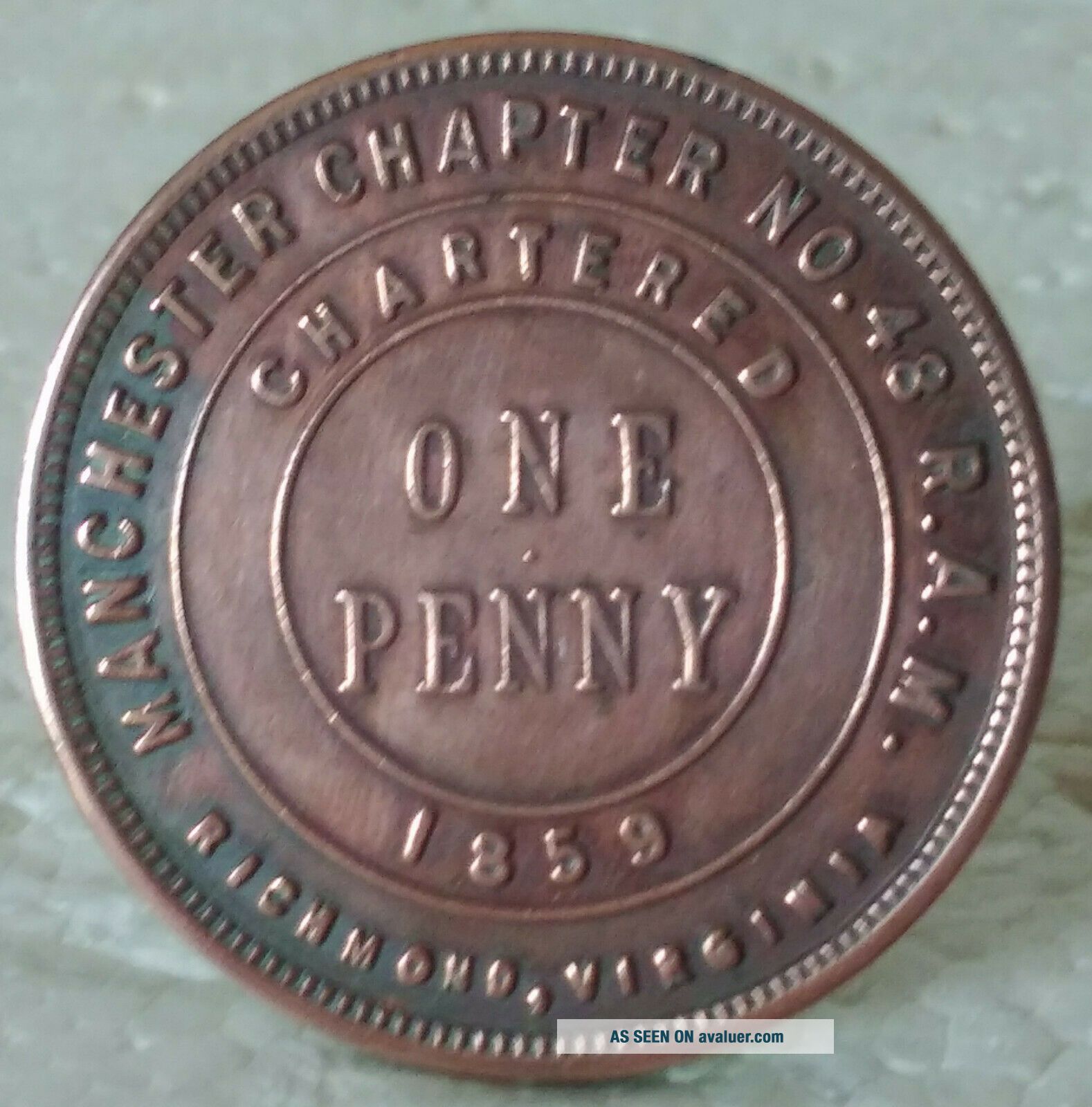 MASONIC ONE PENNY TOKEN COIN RICHMOND, VIRGINIA MANCHESTER CH. NO. 48 R ...