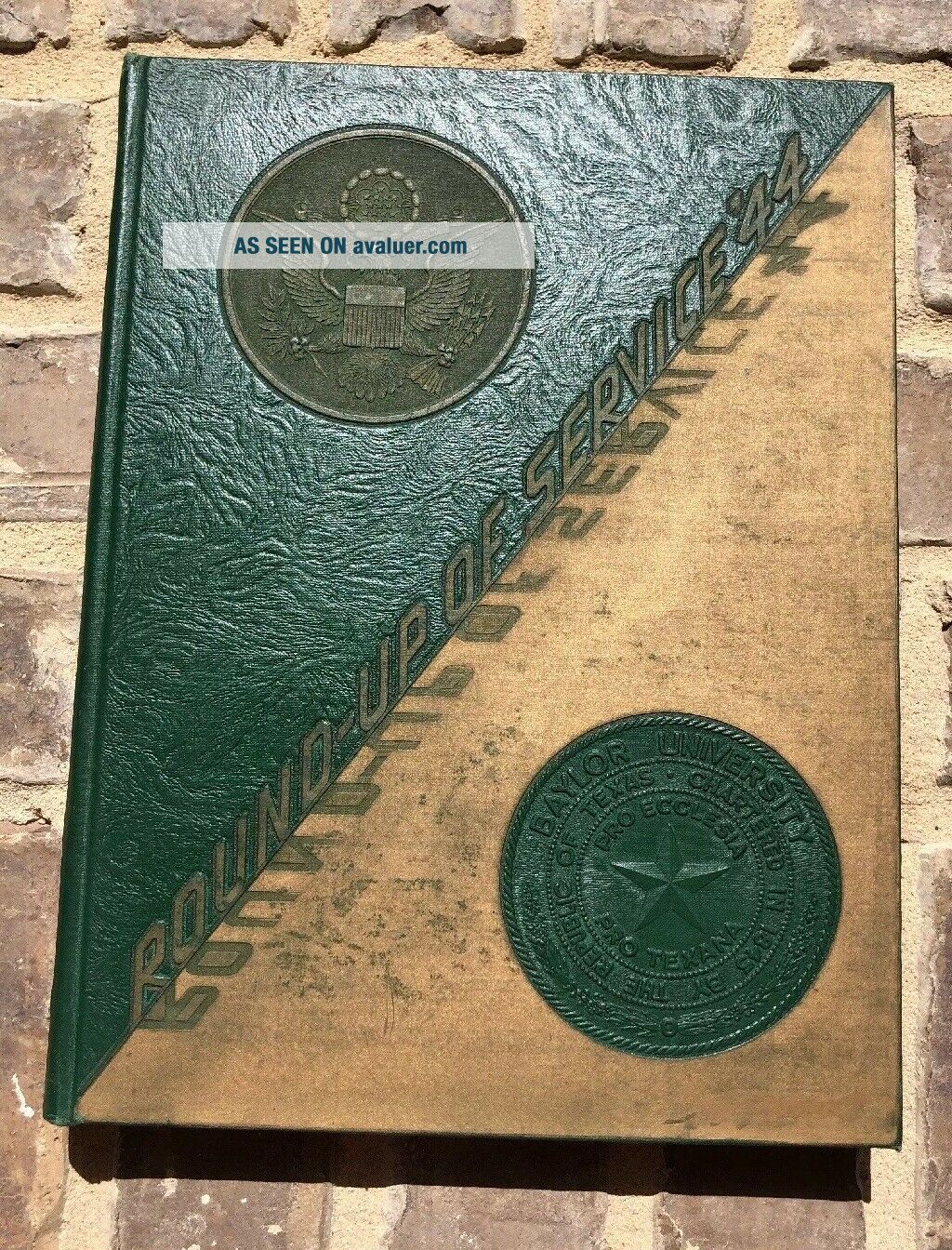 Vintage 1944 THE ROUNDUP Of Service Yearbook BAYLOR UNIVERSITY Waco ...