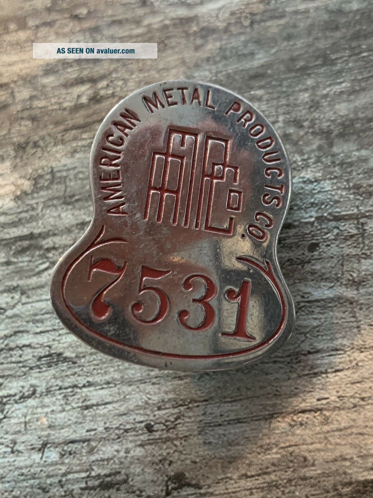 RARE Metal Badge Worn By Factory Workers At American Metal Products Co ...