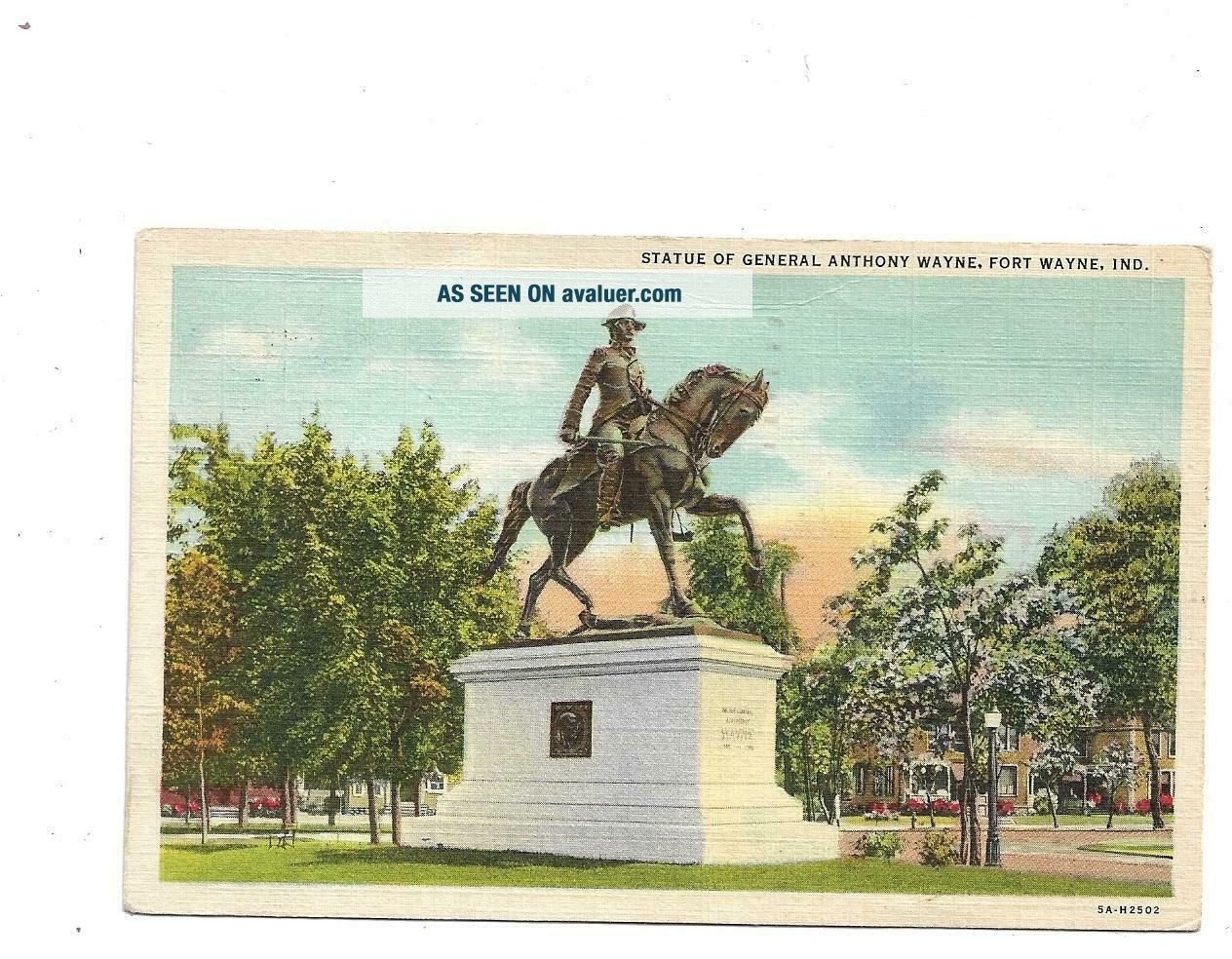 1945 Postcard Fort Wayne IN, Statue Of General Anthony Wayne | #3612504
