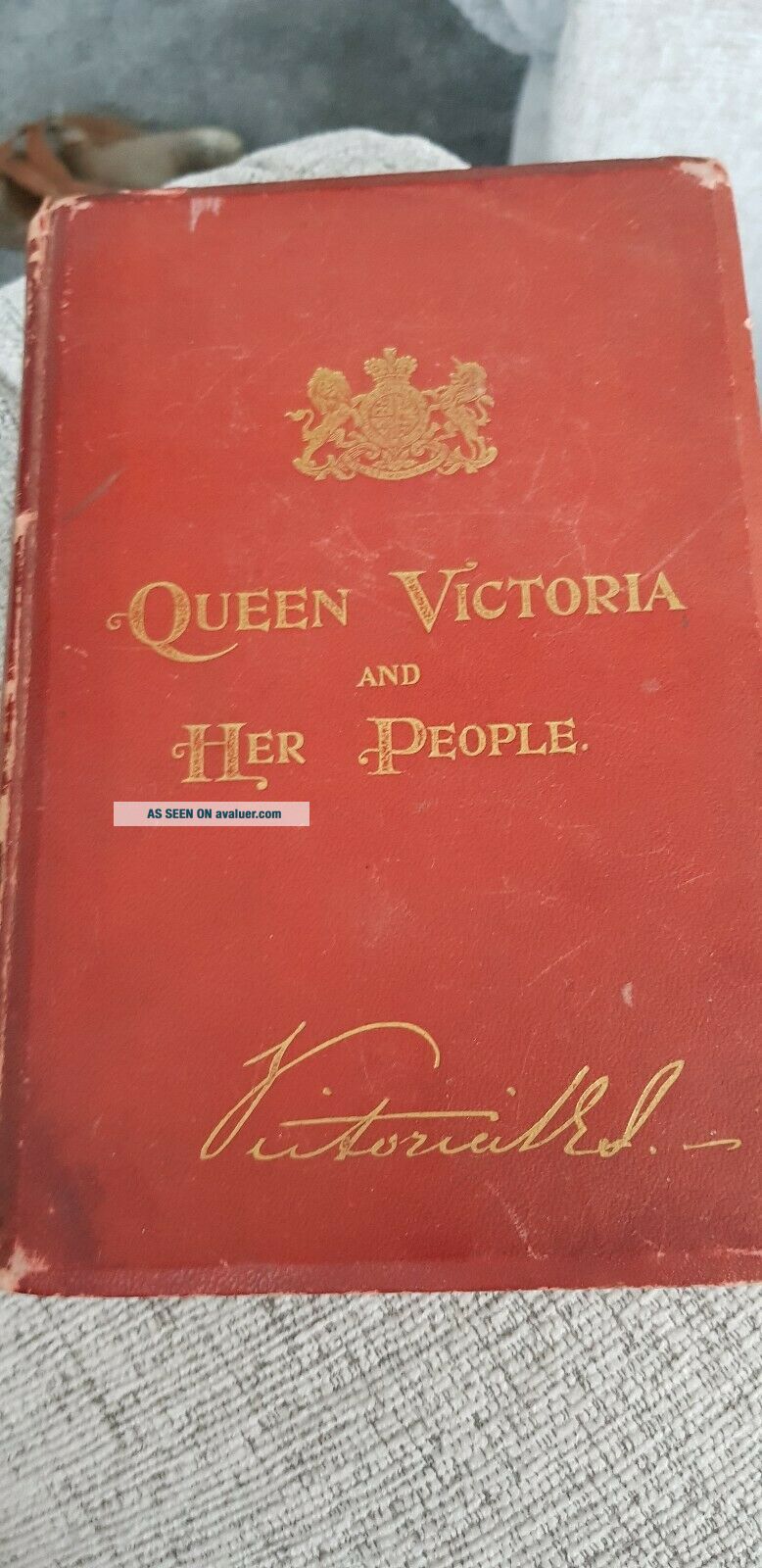 ANTIQUE BOOK - Queen Victoria And Her People | #3929659