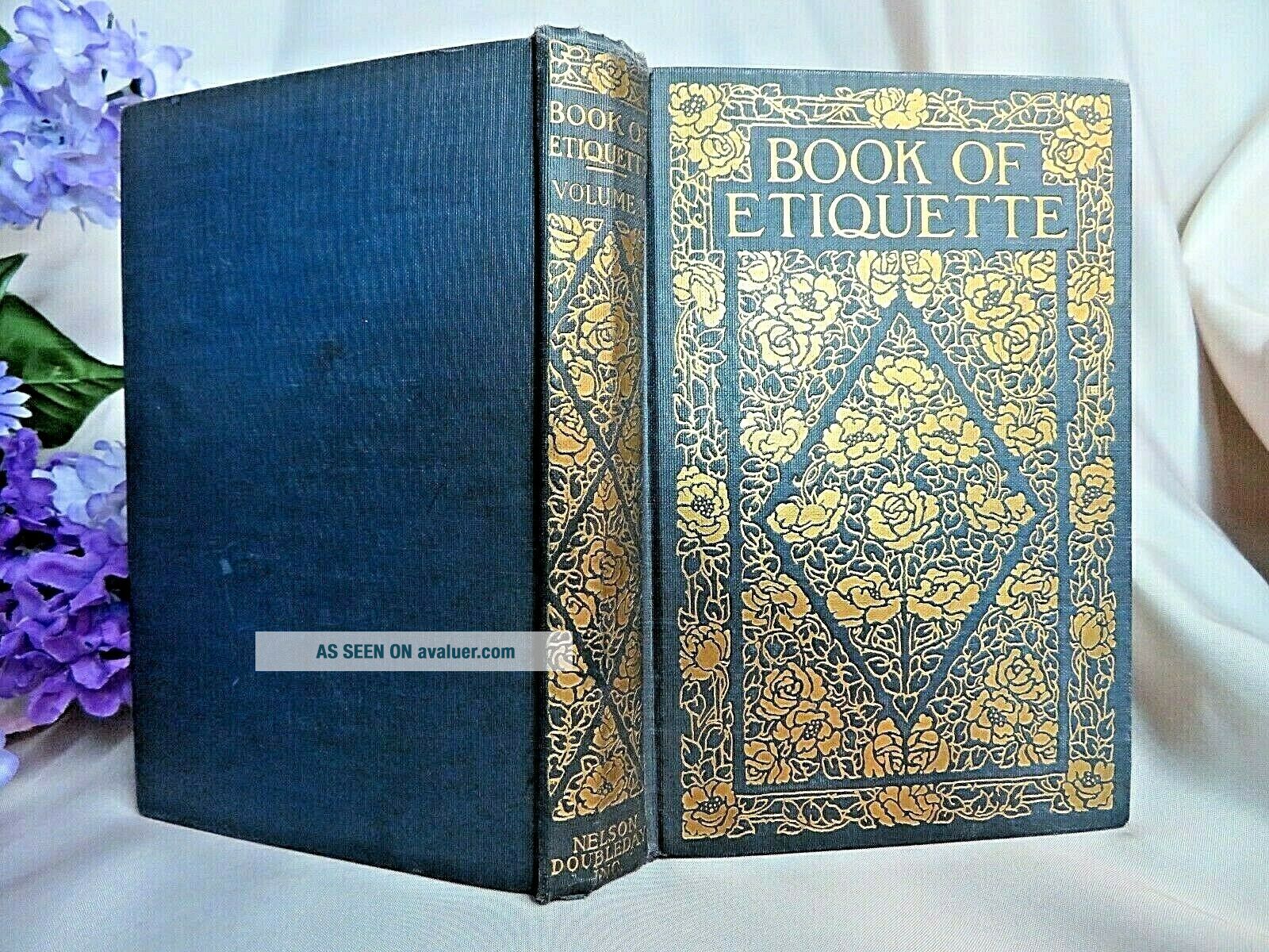 Antique 1921 BOOK Of ETIQUETTE Vol 2 Lilian Eichler HC Gold Embossed ...
