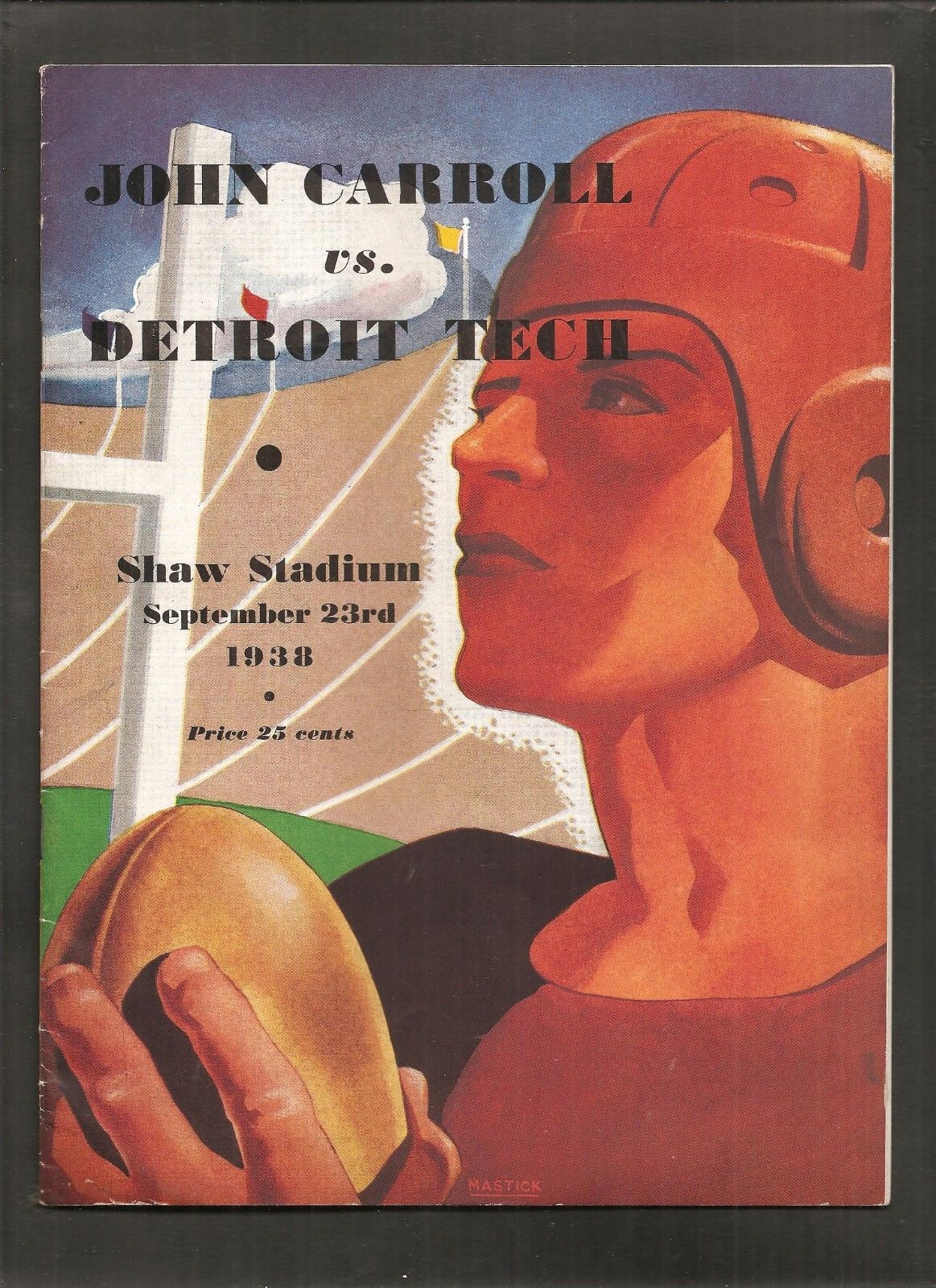 1938 JOHN CARROLL VS DETROIT TECH COLLEGE FOOTBALL PROGRAM SHAW STADIUM ...