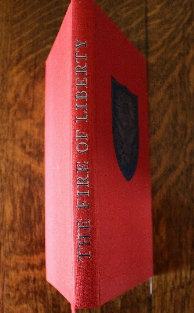 The Fire Of Liberty, Compiled By Esmond Wright, London 1983 | #17931899