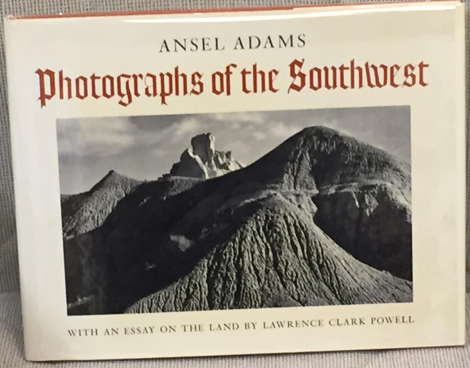 Ansel Adams / PHOTOGRAPHS OF THE SOUTHWEST SELECTED PHOTOGRAPHS MADE ...