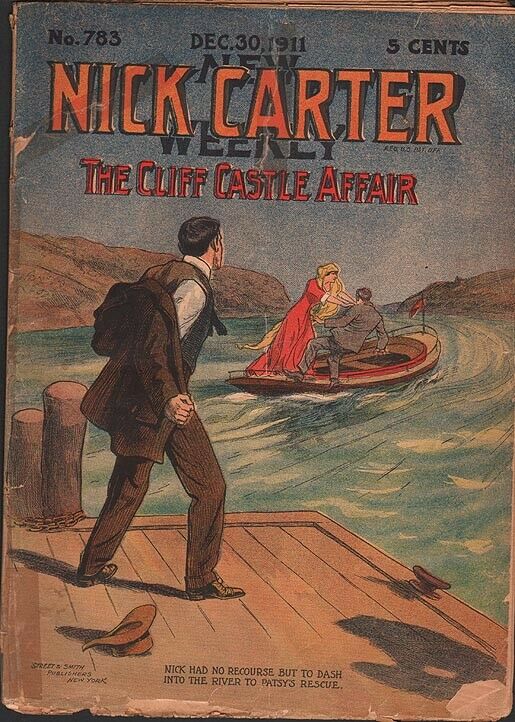 Dime Novel: NICK CARTER WEEKLY 783: The Cliff Castle Affair | #17086599